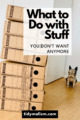 Top Tips to Get Rid of Stuff You've Decluttered & Sorted Out