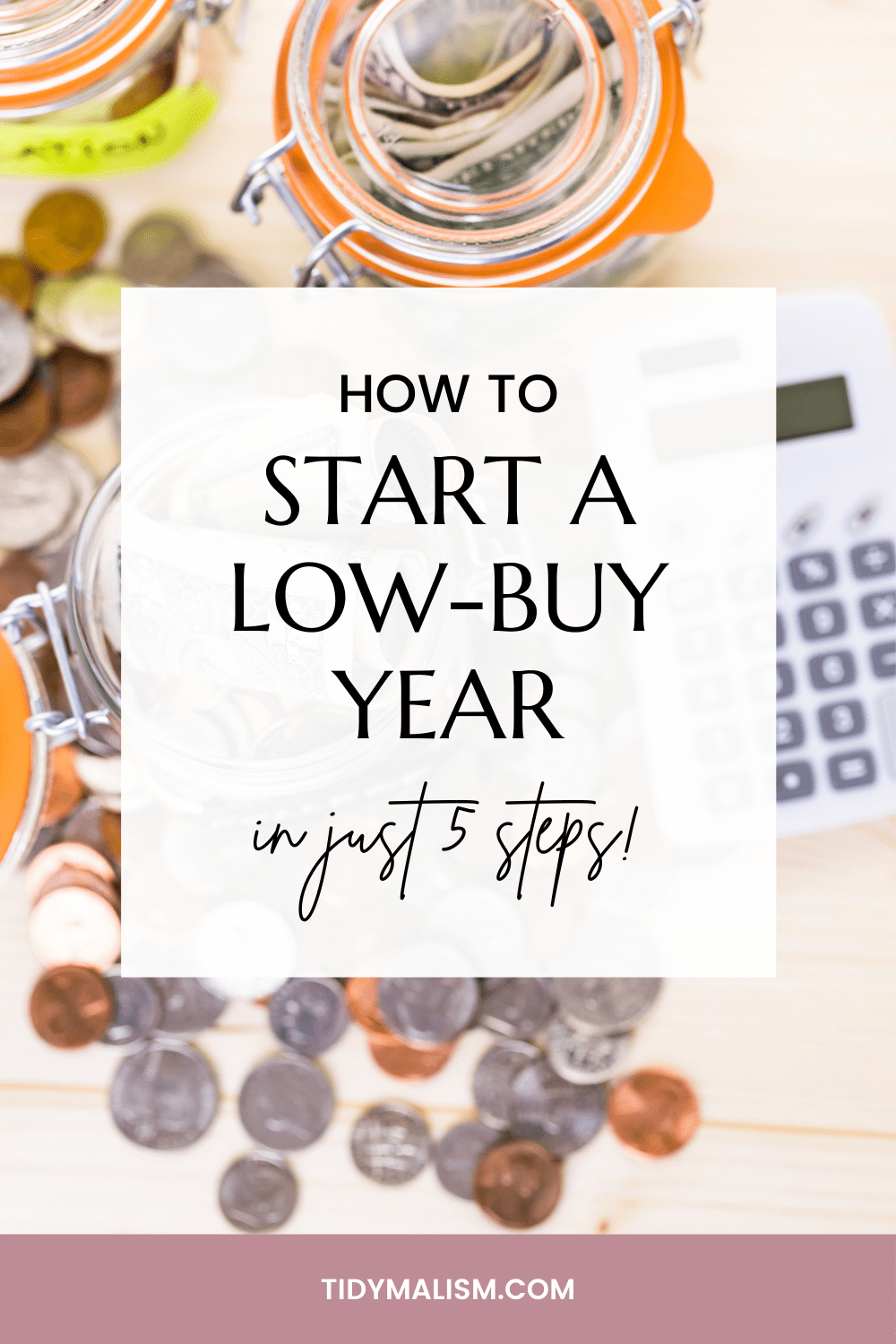 How to Do a Low Buy Year– Rules and Spending Categories