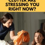 What is Clutter? Identifying Four Common Types of Clutter