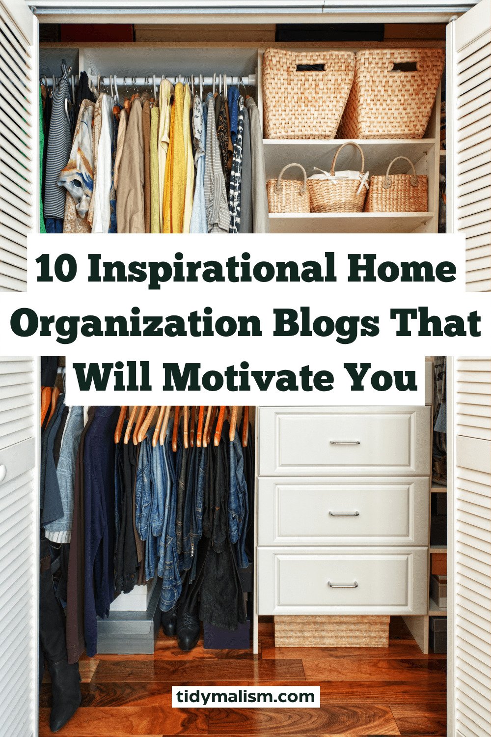 10 Decluttering and Organising Blogs That Will Motivate You