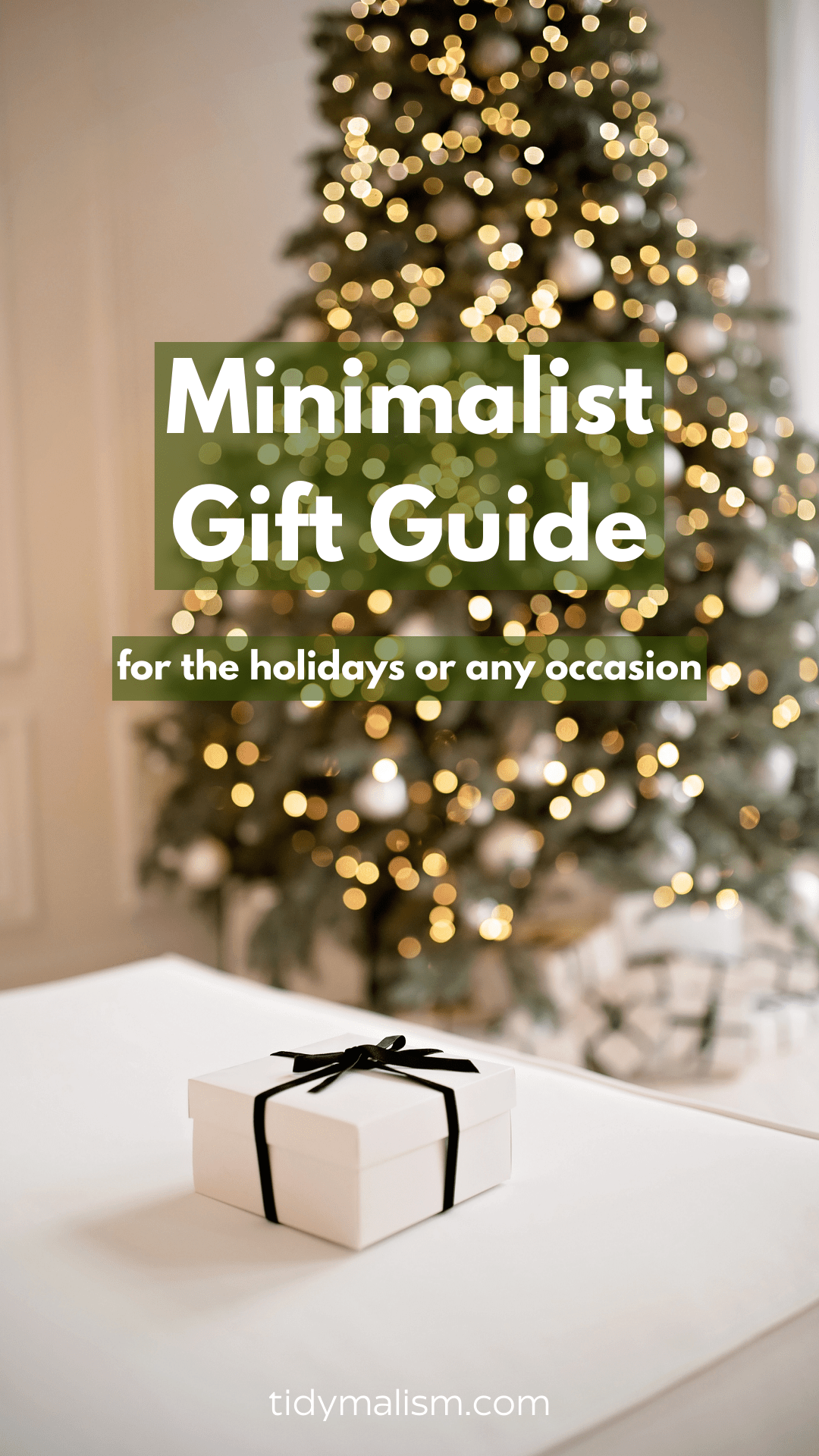 Minimalist Gift Ideas for Everyone on Your List – Tidymalism