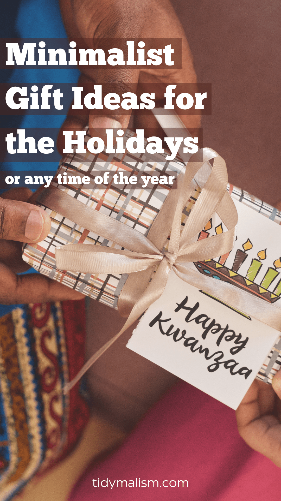 Minimalist Gift Ideas for Everyone on Your List – Tidymalism
