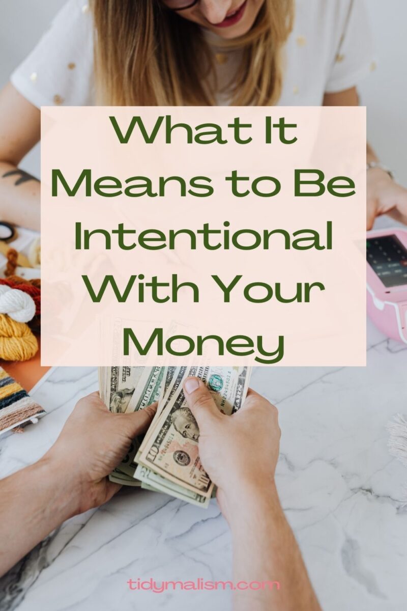 Intentional Spending: Budget for What You Personally Value
