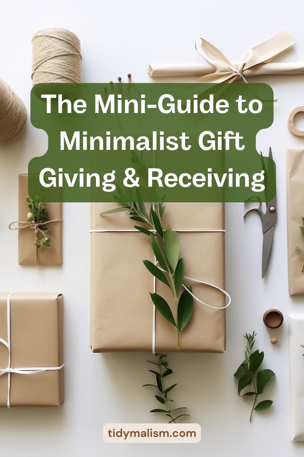 Minimalist Gift Giving and Receiving Guide