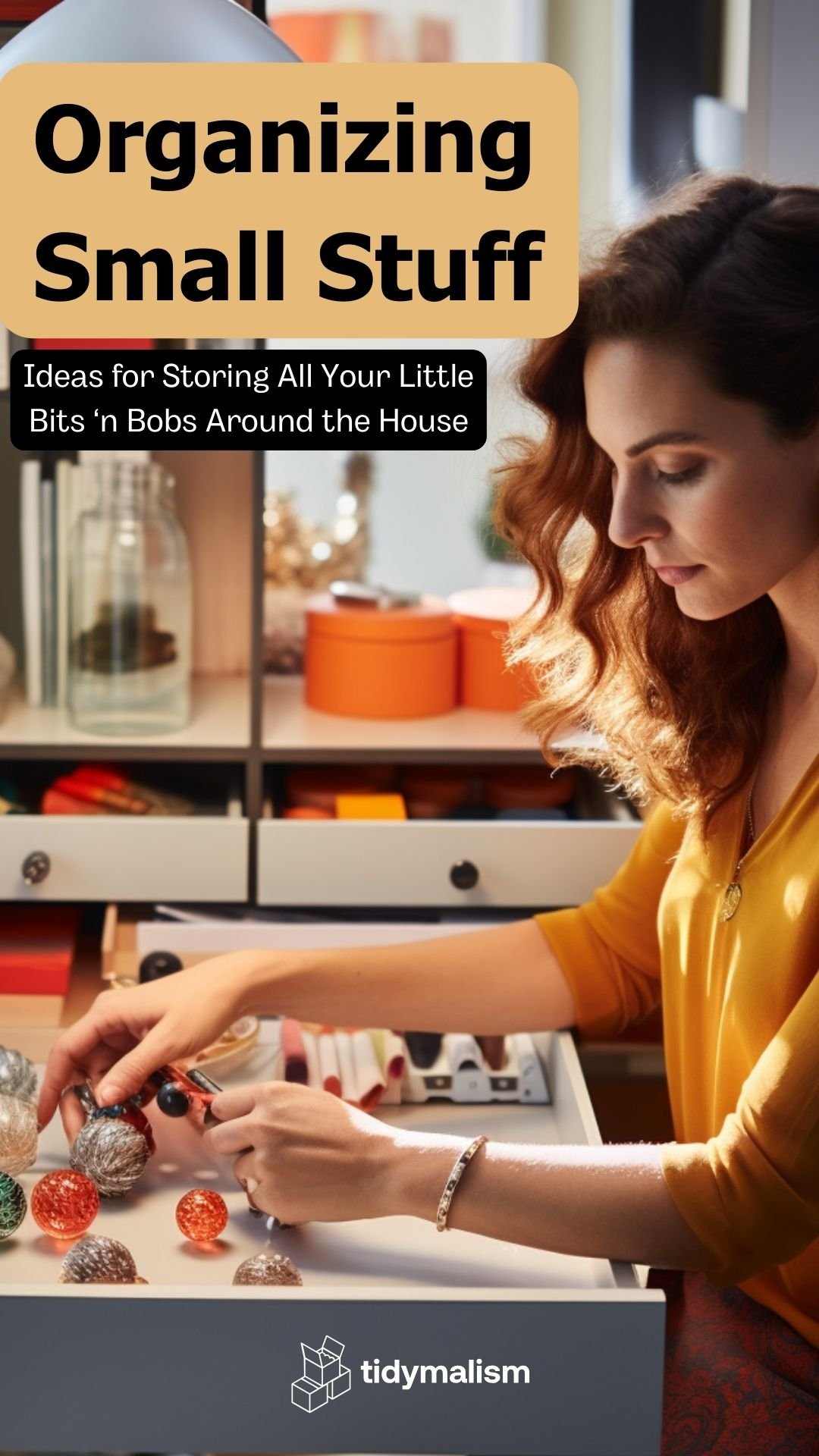 Tiny Space Storage Ideas for Small Items Around the House